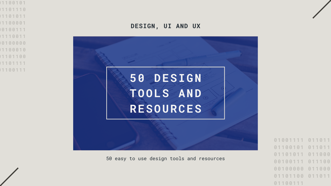 50 easy to use design tools and resources
